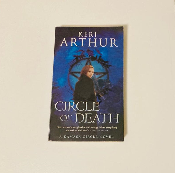 Circle of death - Keri Arthur. Secondhand. – The Story Station