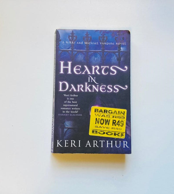 Hearts in darkness - Keri Arthur. Secondhand. – The Story Station