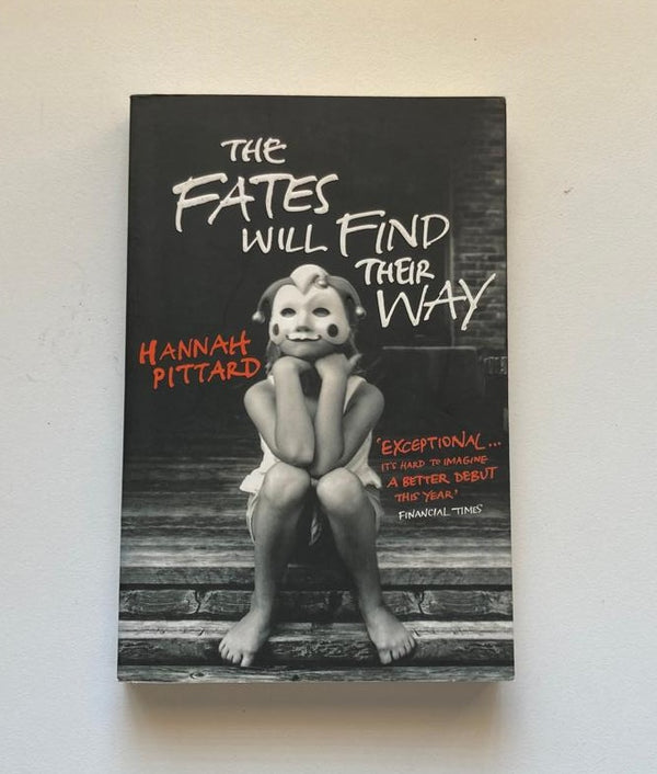 The fates will find their way - Hannah Pittard. Secondhand. – The Story ...