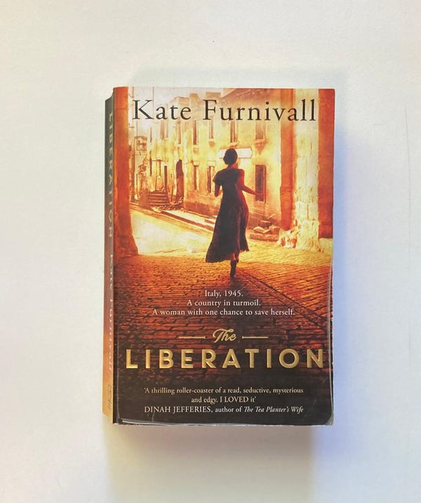 The liberation - Kate Furnivall. Secondhand. – The Story Station