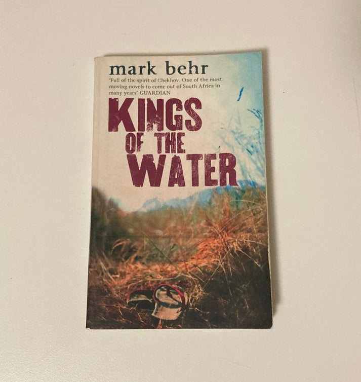 Kings of the water - Mark Behr. Secondhand. – The Story Station