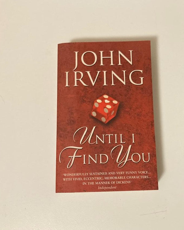 Until I find you - John Irving. Secondhand. – The Story Station