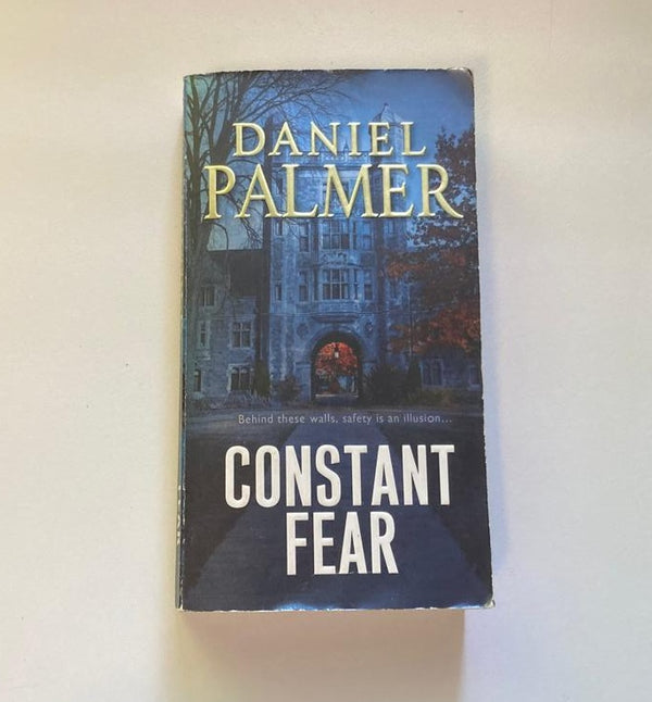 Constant fear - Daniel Palmer. Secondhand. – The Story Station