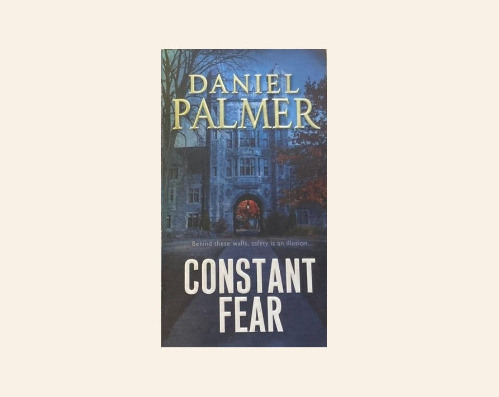 Constant fear - Daniel Palmer. Secondhand. – The Story Station