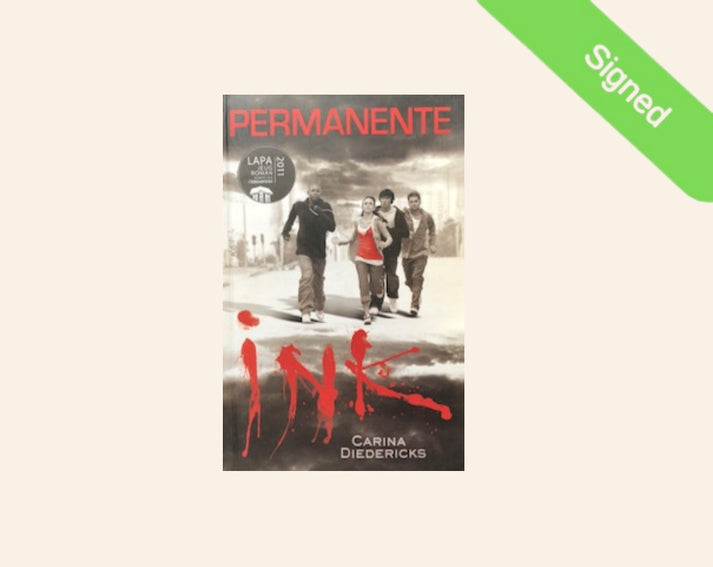 Permanente ink - Carina Diedericks. Signed. Secondhand. – The Story Station