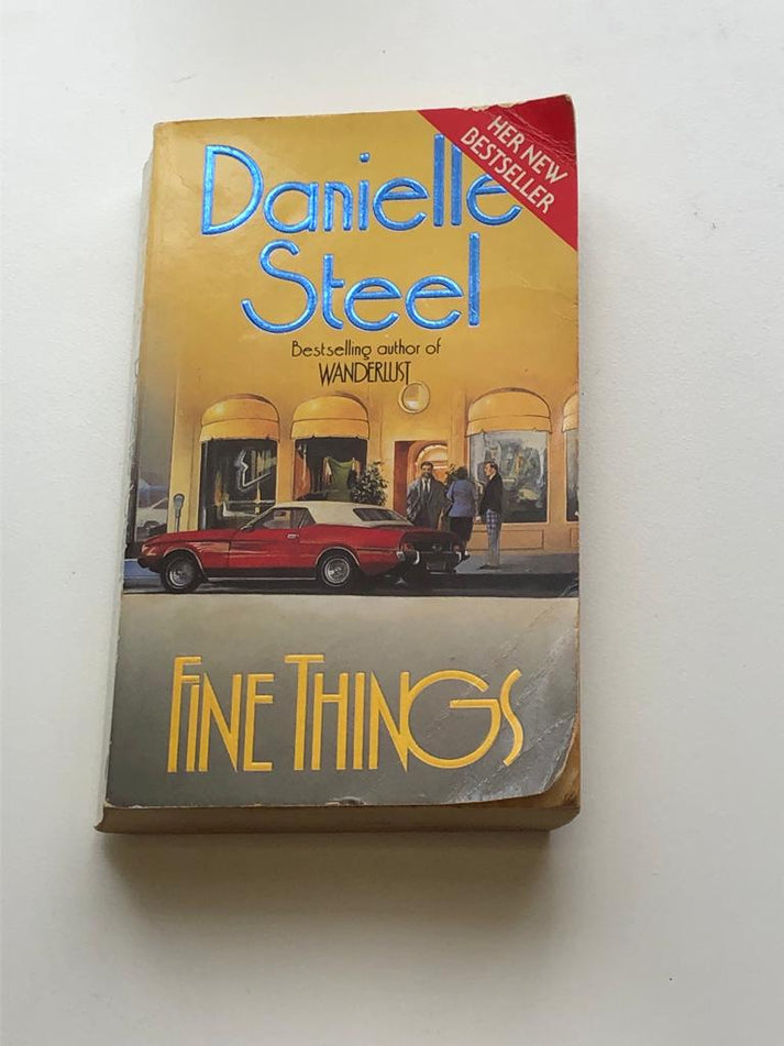 Fine things - Danielle Steel – The Story Station